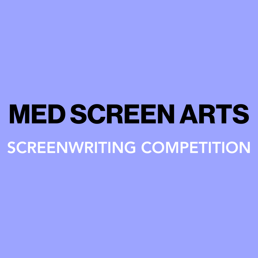 Med Screen Arts Screenwriting Competition - Mediterranean Screen Arts ...